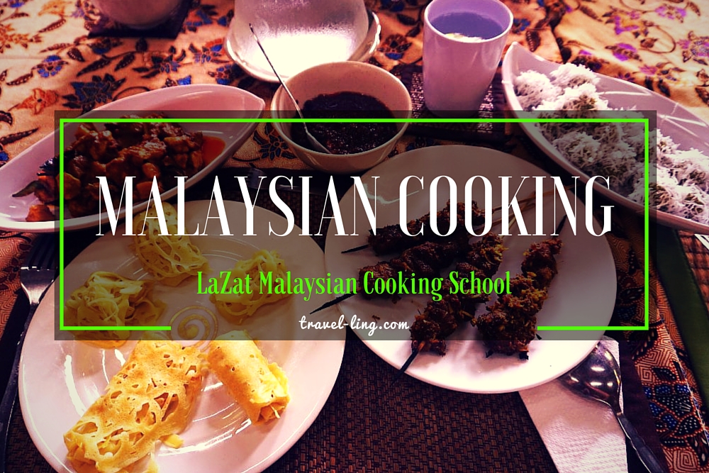 Malaysian Cooking at LaZat & Kari Ayam Recipe - Travel-Ling