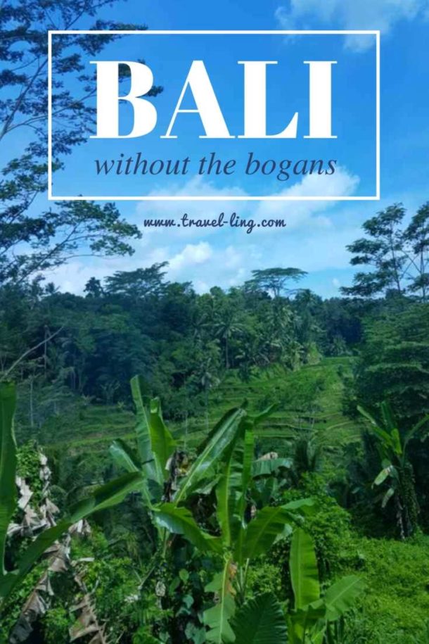 Bali Without The Bogans - Travel-Ling